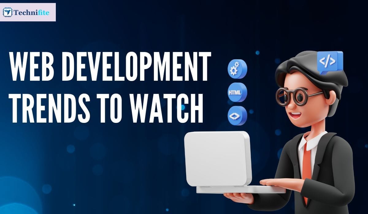 Web Development Trends to Watch in 2023